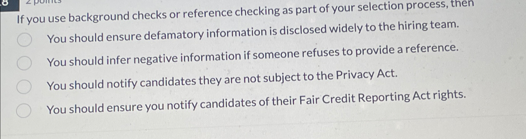 Solved If you use background checks or reference checking as | Chegg.com