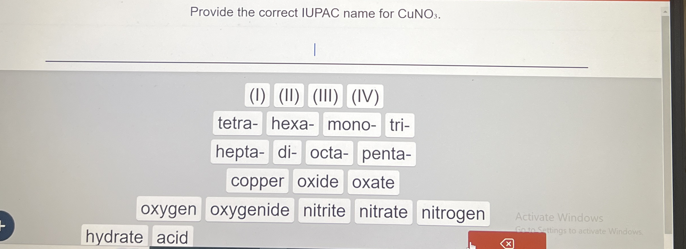 [Solved]: Provide the correct IUPAC name for CuNO_(3). q, (I