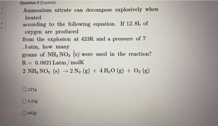 Solved 3 6 Question 5 (2 points) Ammonium nitrate can | Chegg.com