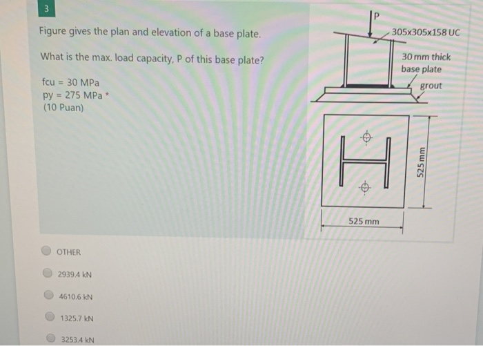 Solved 3 Figure gives the plan and elevation of a base | Chegg.com