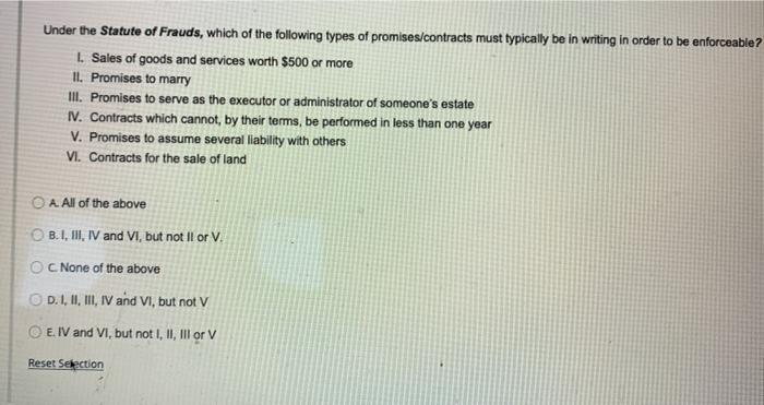 Solved Under the Statute of Frauds, which of the following | Chegg.com