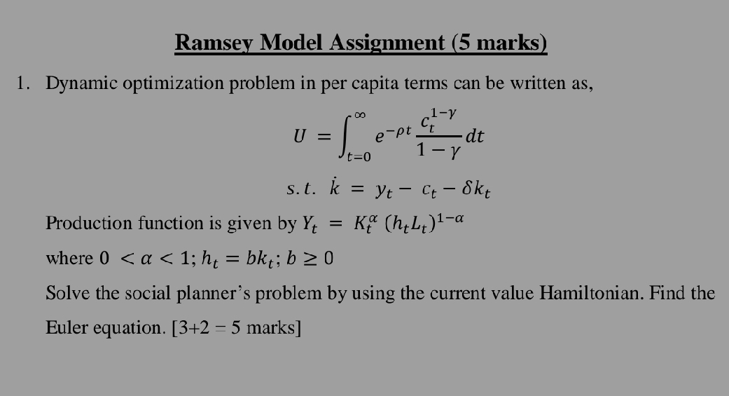 Solved Ramsey Model Assignment (5 ﻿marks)Dynamic | Chegg.com
