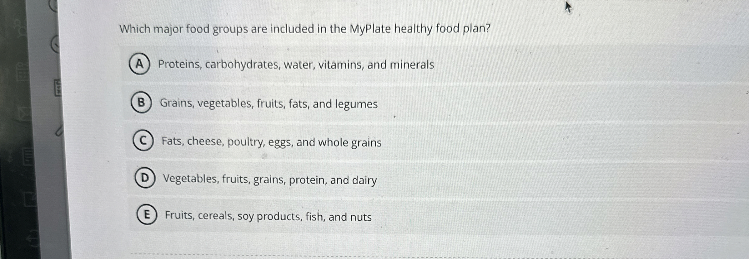 Solved Which major food groups are included in the MyPlate | Chegg.com