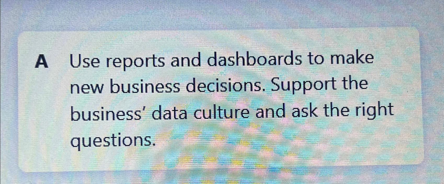 Solved A Use reports and dashboards to make new business | Chegg.com
