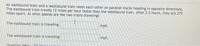 Solved An eastbound train and a westbound train meet each | Chegg.com