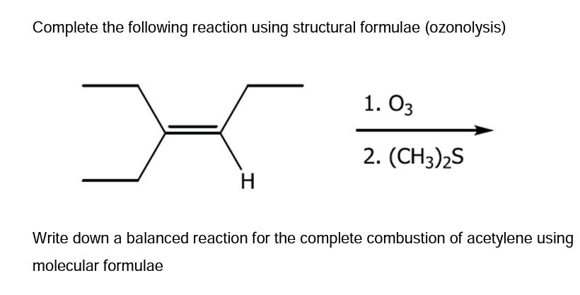 Solved Complete the following reaction using structural | Chegg.com