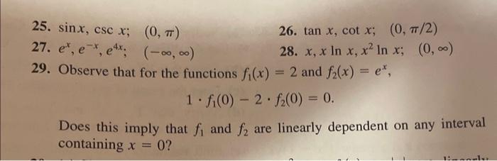 Solved Observe that for the functions f1(x)=2 and f2(x)=ex, | Chegg.com