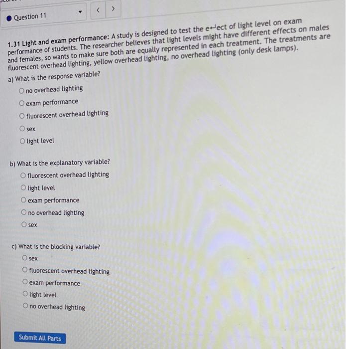 Solved > Question 11 1.31 Light and exam performance: A | Chegg.com