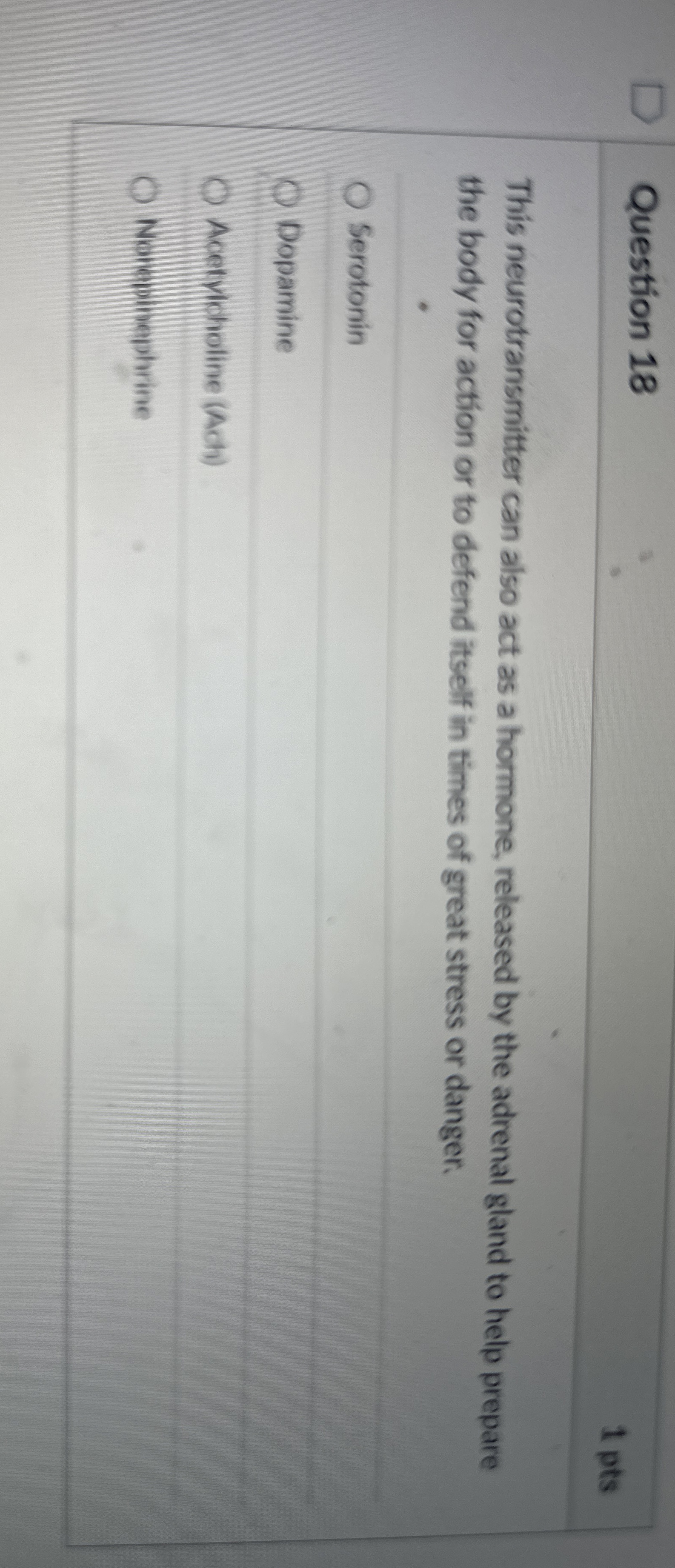 Solved Question 18This neurotransmitter can also act as a | Chegg.com