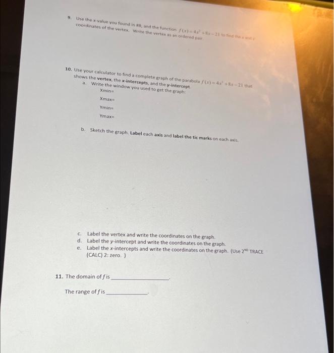 Solved Use the function f(x)=4x2+8x−21 to complete questions | Chegg.com