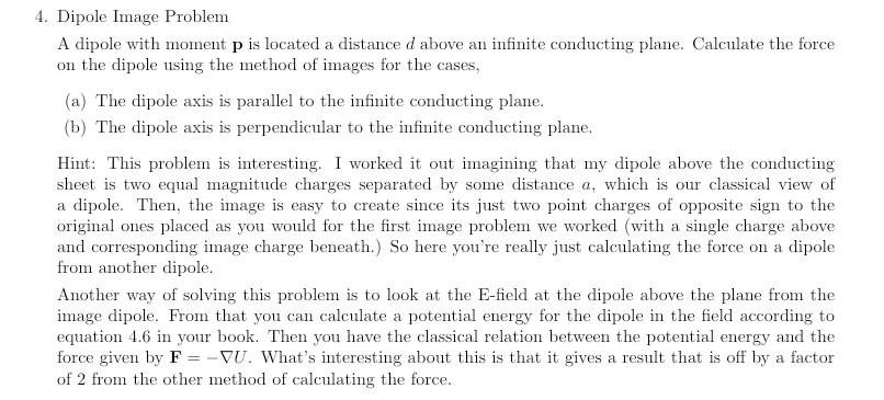 Solved 4. Dipole Image Problem A dipole with moment p is | Chegg.com