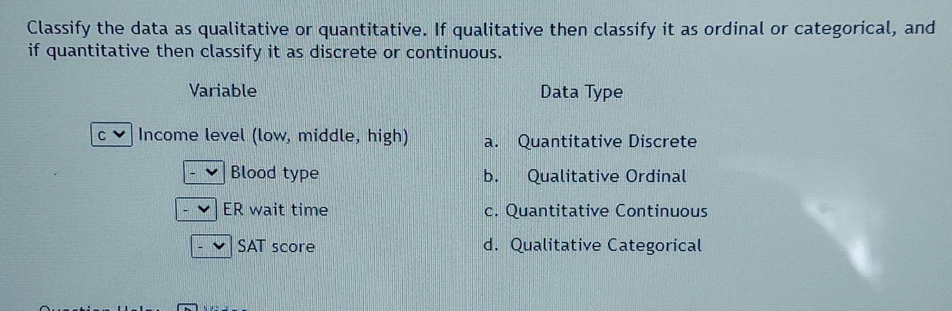 Solved Classify the data as qualitative or quantitative. If | Chegg.com
