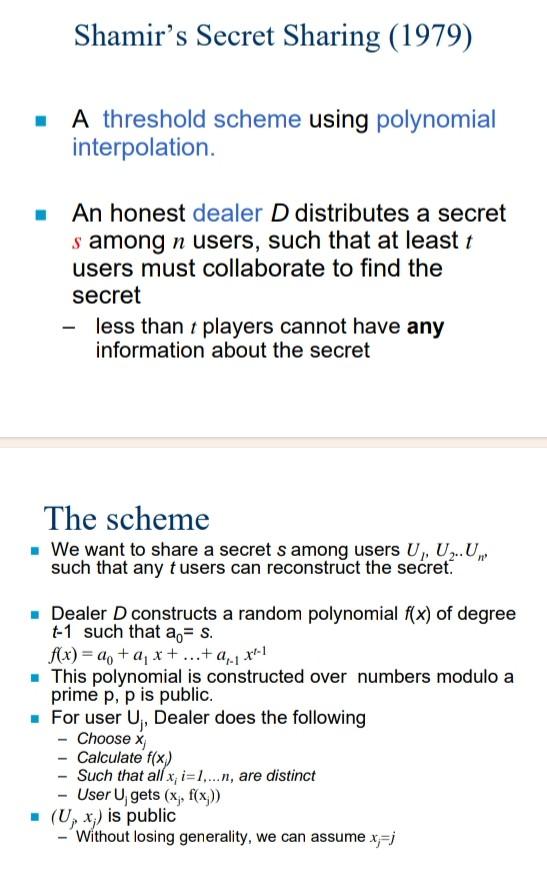 Solved 2 Task 2. Shamir Secret Sharing (3 marks) In this | Chegg.com