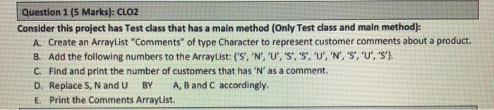 Solved Question 1 (5 Marks): CLO2 Consider this project has | Chegg.com