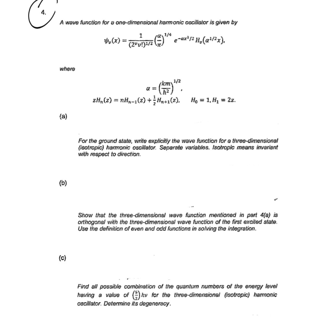 Solved (a)For the ground state, write explicitly the wave | Chegg.com