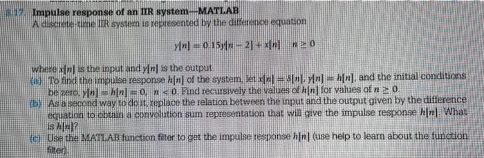 Solved Impulse response of an IR system MATLAB A discrete | Chegg.com
