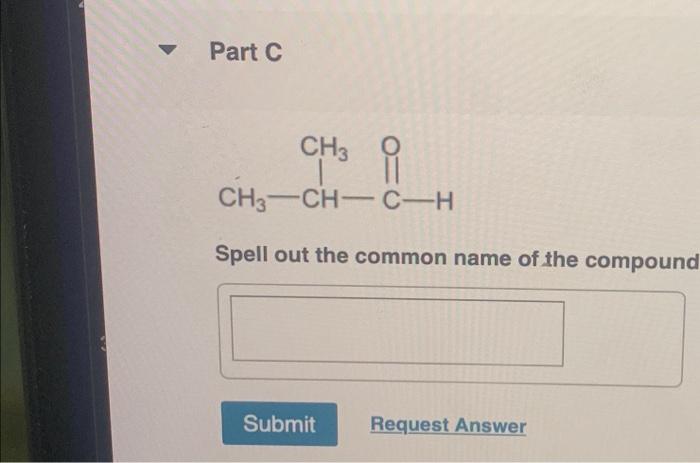 Solved Write the common name for each of the following | Chegg.com