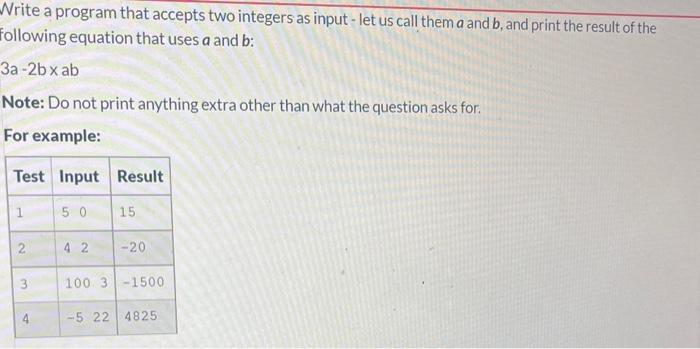 Solved Nrite a program that accepts two integers as input - | Chegg.com
