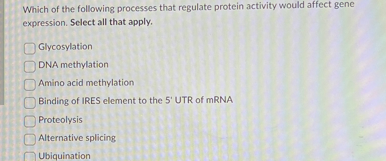 Solved Which of the following processes that regulate | Chegg.com