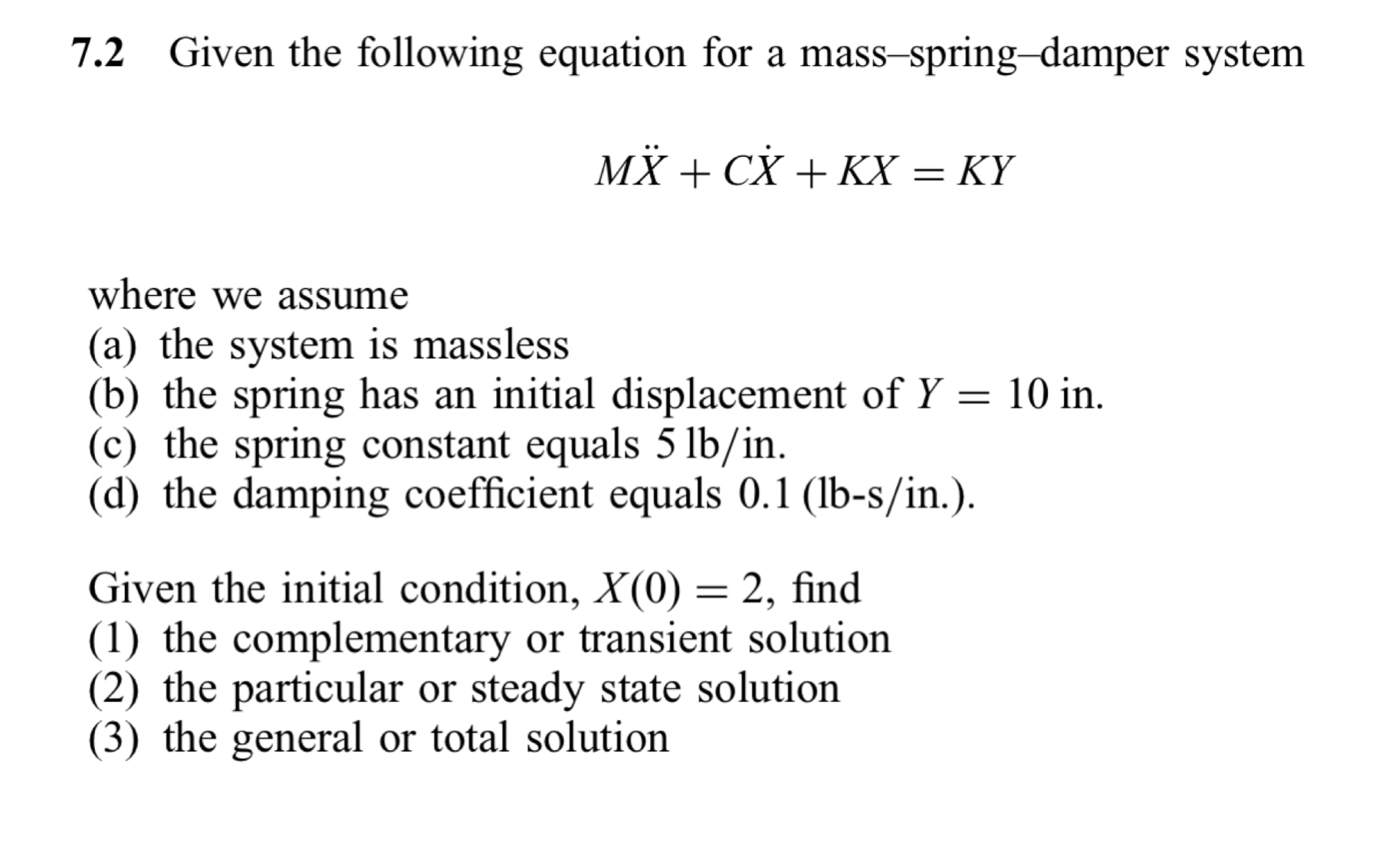 Solved 7.2 ﻿Given the following equation for a | Chegg.com