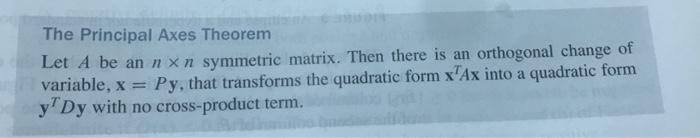Solved The Principal Axes Theorem Let A be an n×n symmetric | Chegg.com