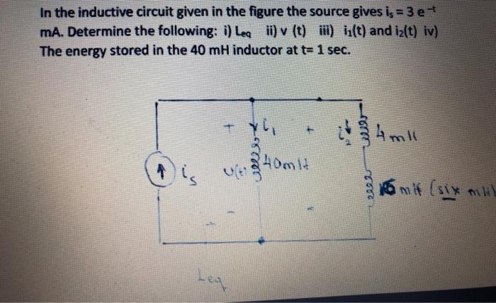 Solved in the inductive circuit given in the figure the | Chegg.com