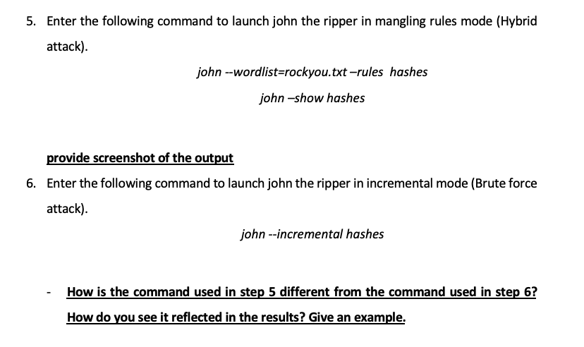 Solved Enter the following command to launch john the ripper | Chegg.com