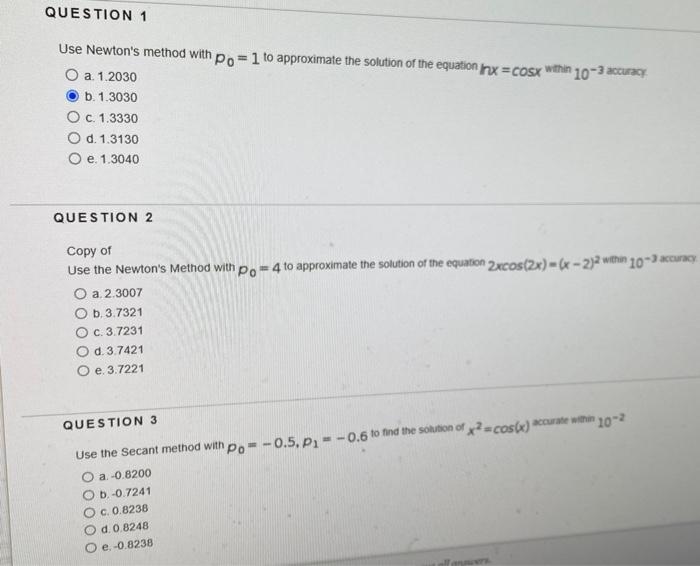 Solved Use Newton's method with p0=1 to approximate the | Chegg.com