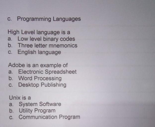 Solved COBOL is an example of a. High Level Language b. | Chegg.com