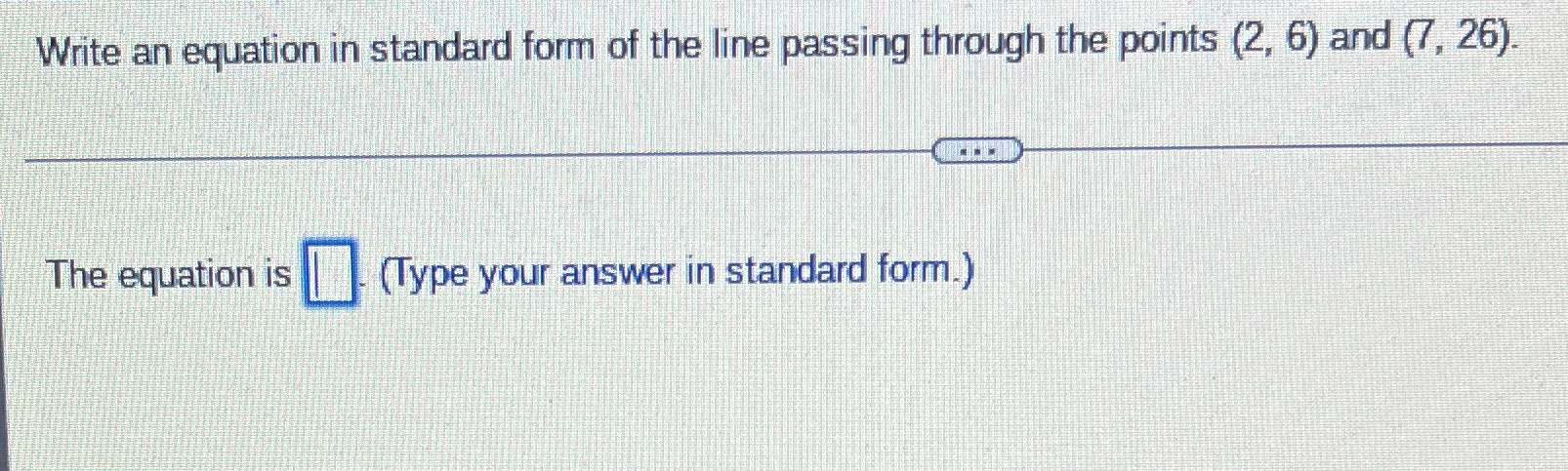 Solved Write an equation in standard form of the line | Chegg.com