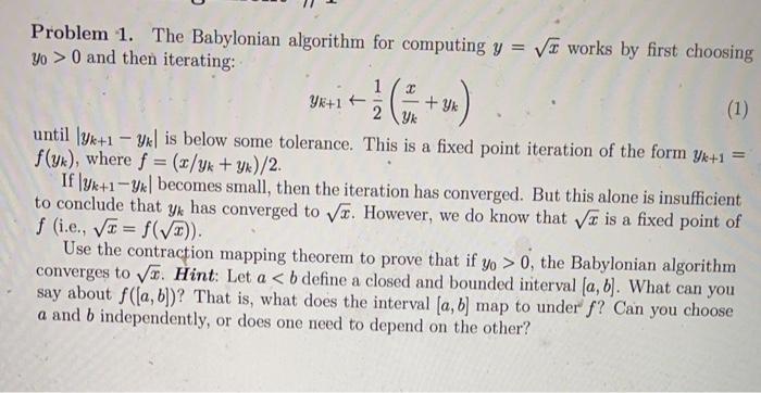 Solved = т Yk+1+ - + Yk a - Problem 1. The Babylonian | Chegg.com