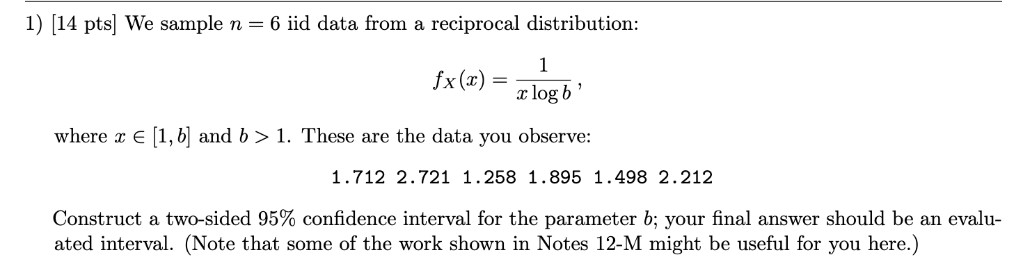 Solved 14pts ﻿We sample n=6 ﻿iid data from a reciprocal | Chegg.com