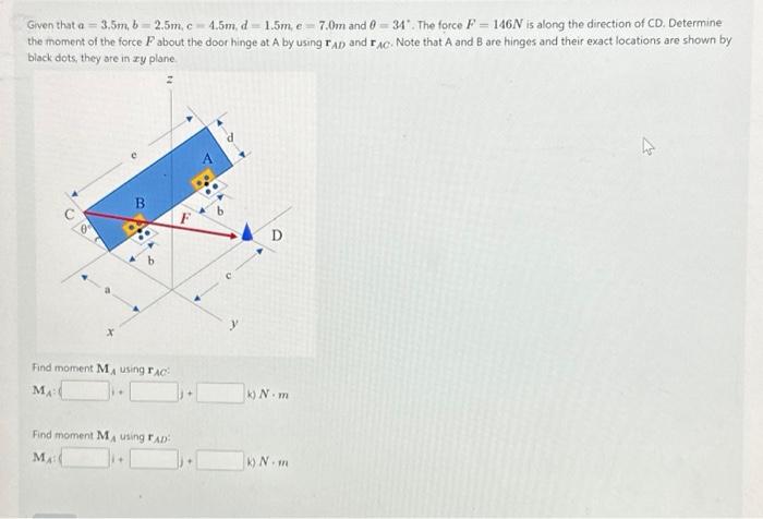 Solved Given that a= 3.5m, b 2.5m, c = E 4.5m, d 1.5m, e = | Chegg.com