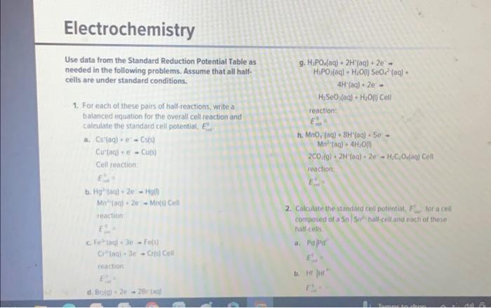 Solved Electrochemistry Use data from the Standard Reduction | Chegg.com