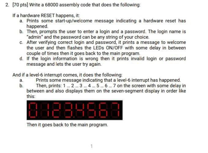Solved 2. [70 pts) Write a 68000 assembly code that does the | Chegg.com
