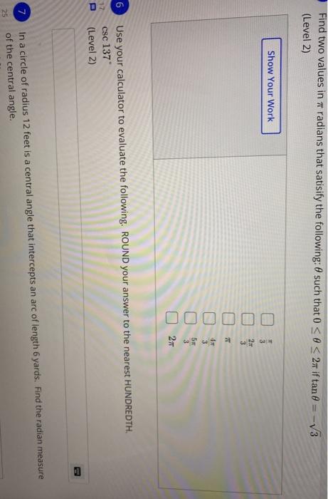 Solved Find two values in radians that satisify the | Chegg.com