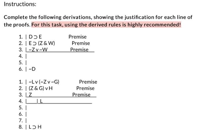 Solved Instructions: Complete the following derivations, | Chegg.com