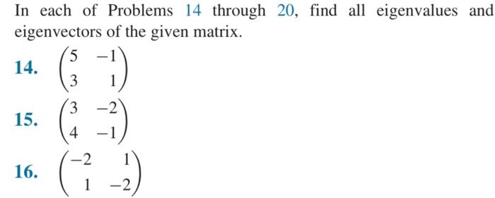 Solved In Each Of Problems 14 Through 20 Find All 