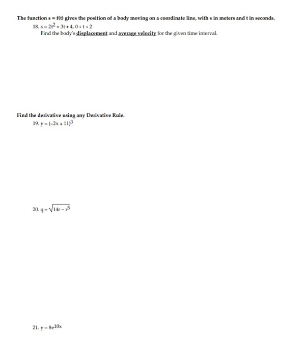 Solved The Function S F T Gives The Position Of A Body