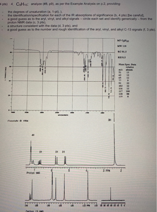 Solved 4 pts) 4. C9H10: analyze (#8, p9), as per the Example | Chegg.com