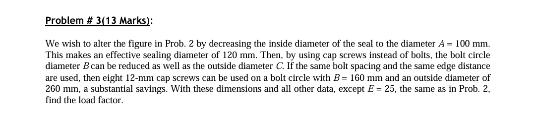 Solved Problem # 3:We wish to alter the figure in Prob. 2 | Chegg.com