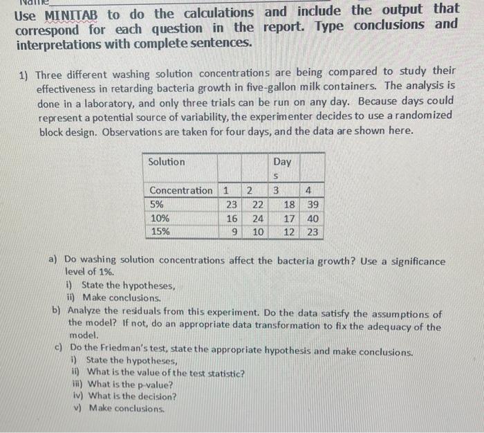 Solved Use MINITAB to do the calculations and include the | Chegg.com