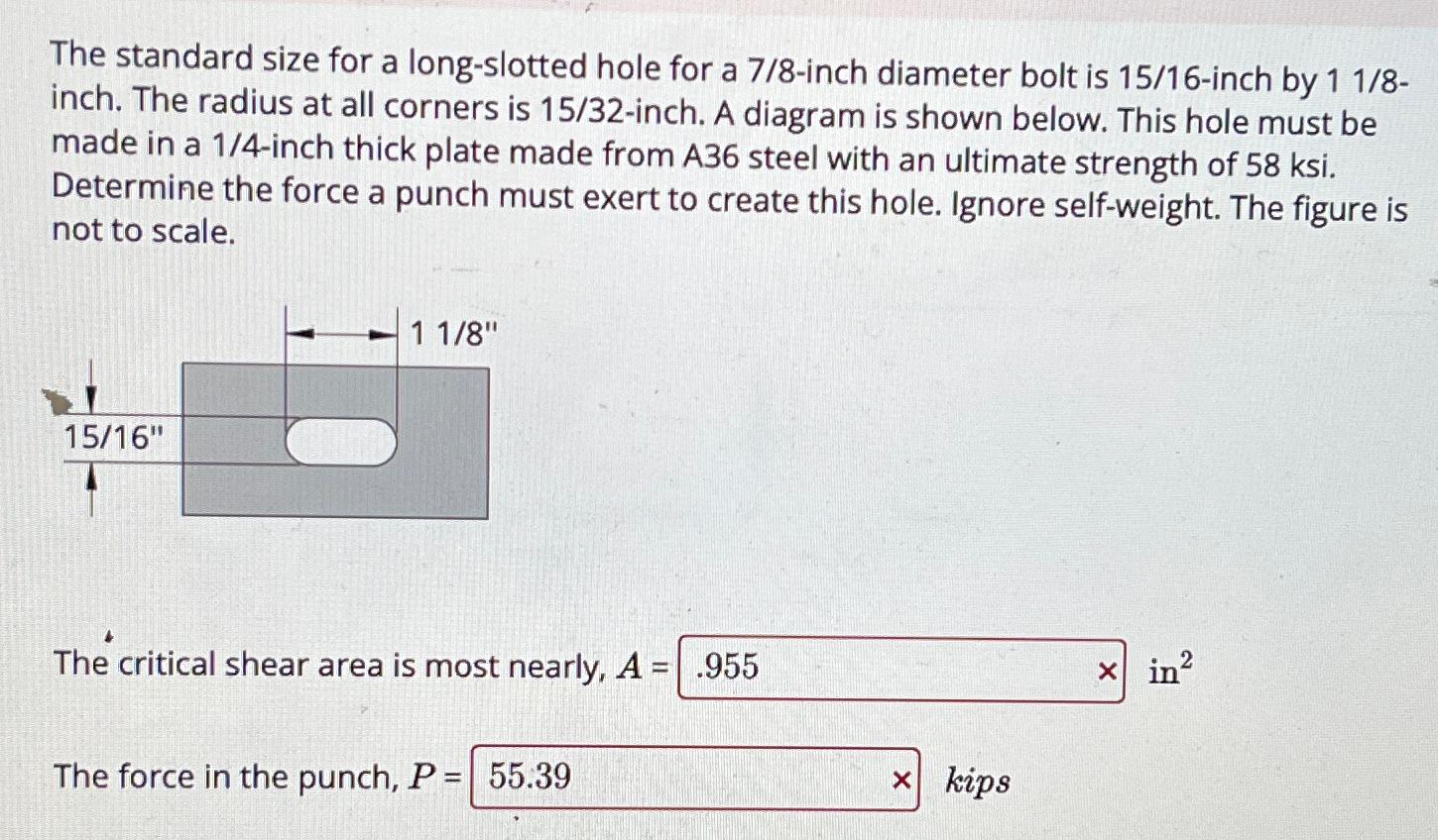 Solved The standard size for a long-slotted hole for a | Chegg.com