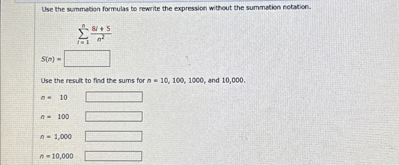 Solved Use the summation formulas to rewrite the expression | Chegg.com