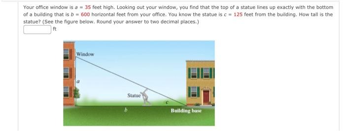 Solved Your office window is a =35 feet high. Looking out | Chegg.com