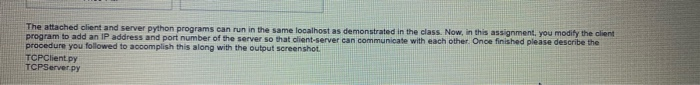Solved The attached client and server python programs can | Chegg.com