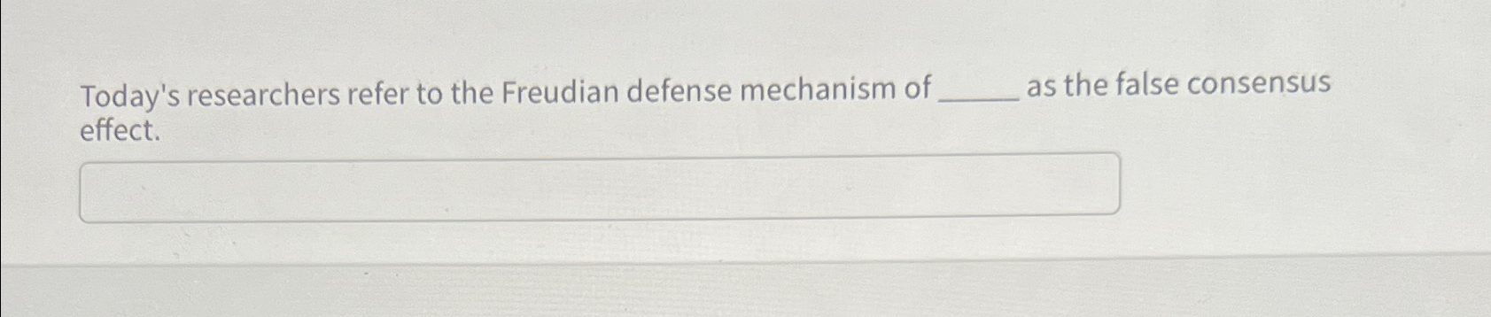 Solved Today's researchers refer to the Freudian defense | Chegg.com Solved Today's researchers refer to the Freudian defense | Chegg.com