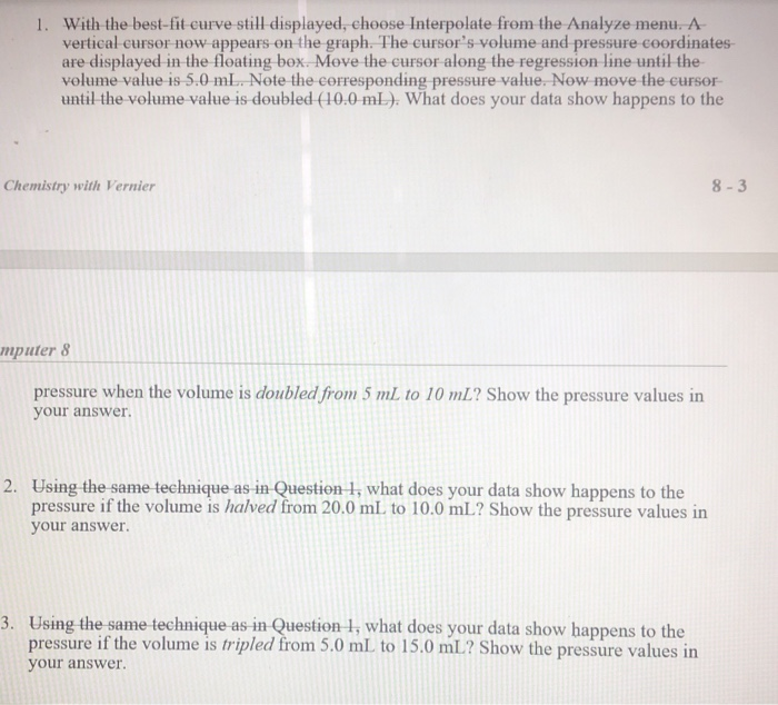 Solved Volume (mL) Pressure (kPa) Calculate Constant, k (P/V | Chegg.com