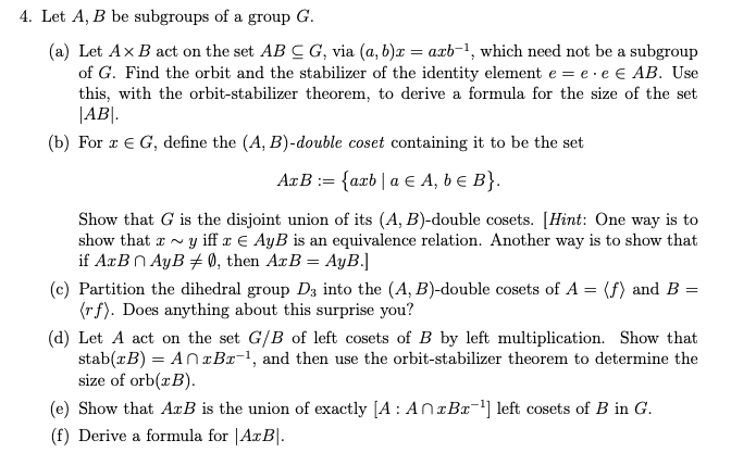 Solved Let A,B ﻿be subgroups of a group G. ﻿Please solve all | Chegg.com