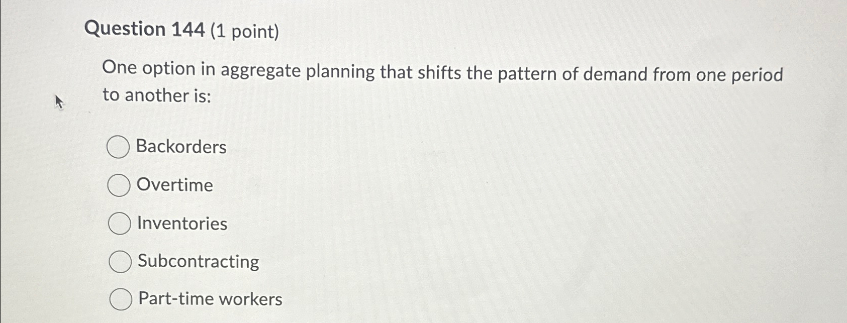 Solved Question 144 (1 ﻿point)One option in aggregate | Chegg.com